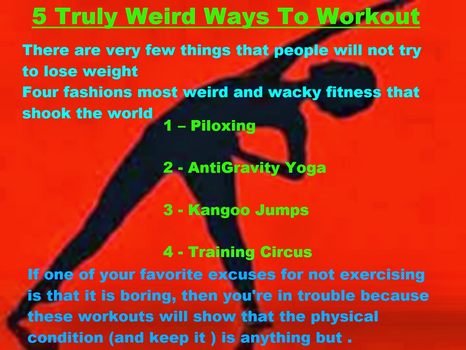 1 Best of whole: 5 Truly Weird Ways To Workout