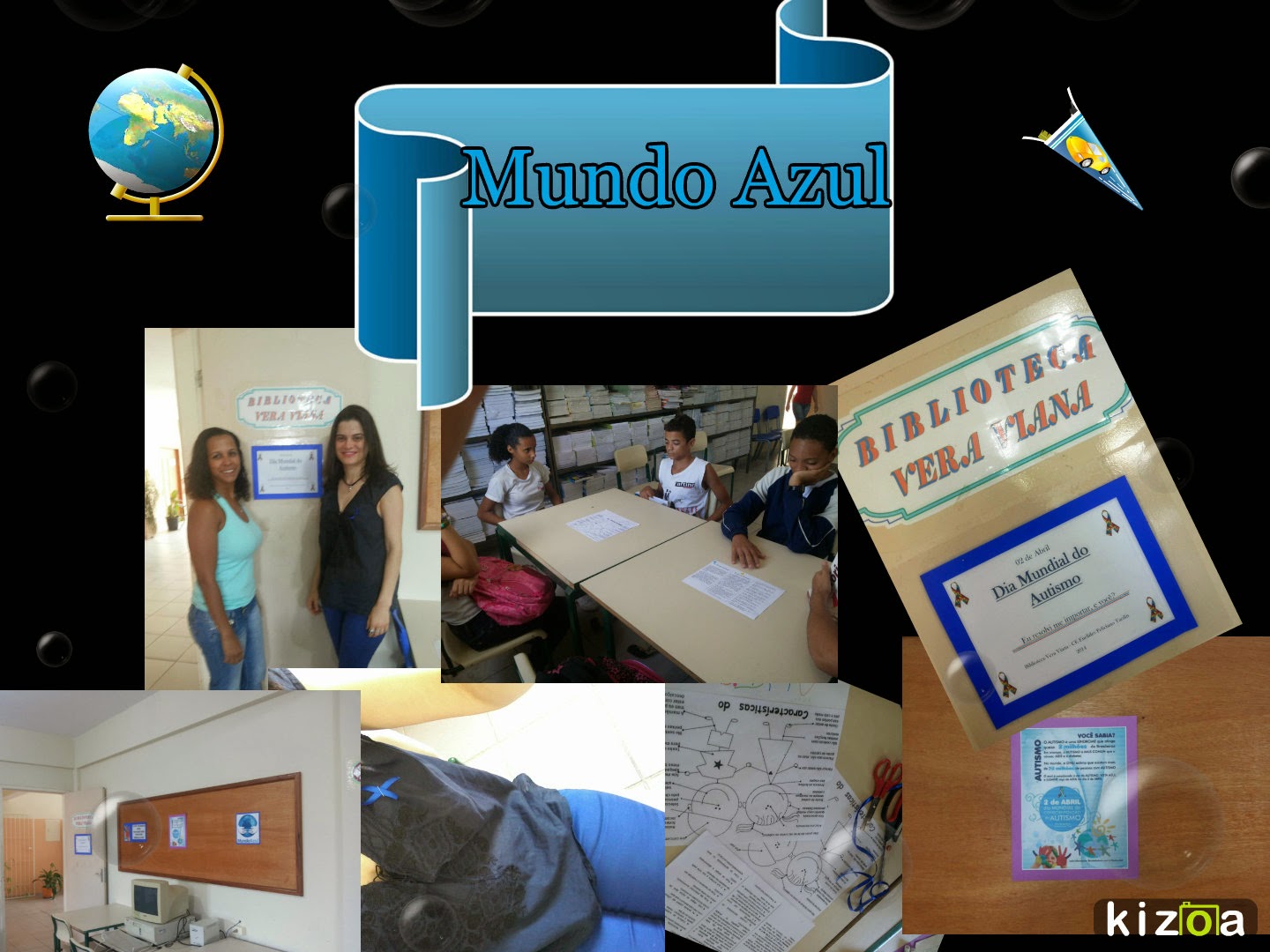 C. E. EUCLIDES FELICIANO TARDIN: Mundo Azul