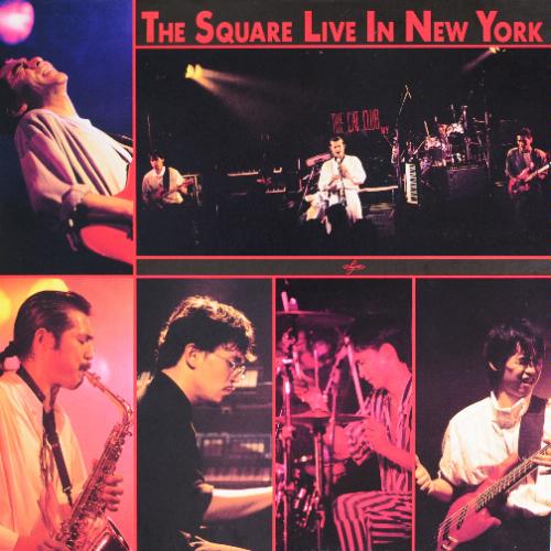 T-Square/Casiopea Discography: The Square - Live In New York [1988]