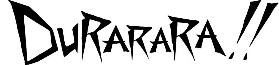 Otaku Nuts: Durarara!! Anime Review