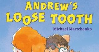 The Ladybug Reads...: Review - Andrew's Loose Tooth