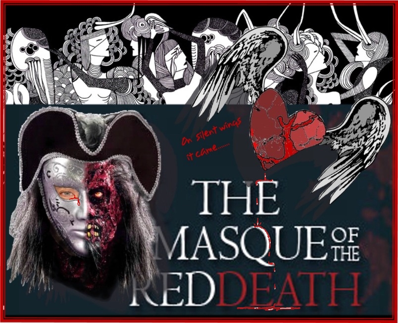 Quoth the raven, Nevermore.: QUEST 9 - THE MASQUE OF THE RED DEATH