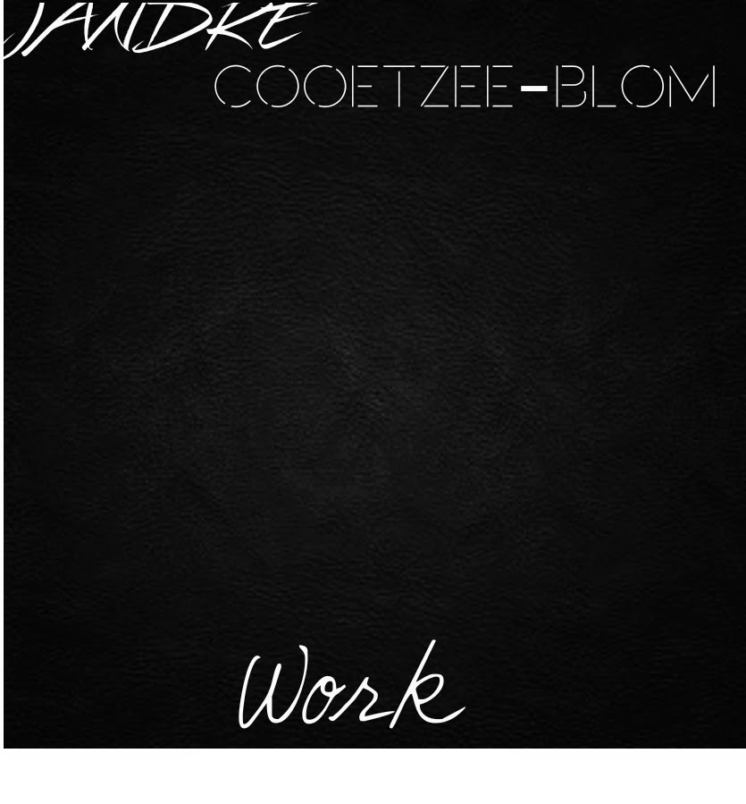 Jandre Coetzee-Blom - Work (Studio Version) [Single Preview]
