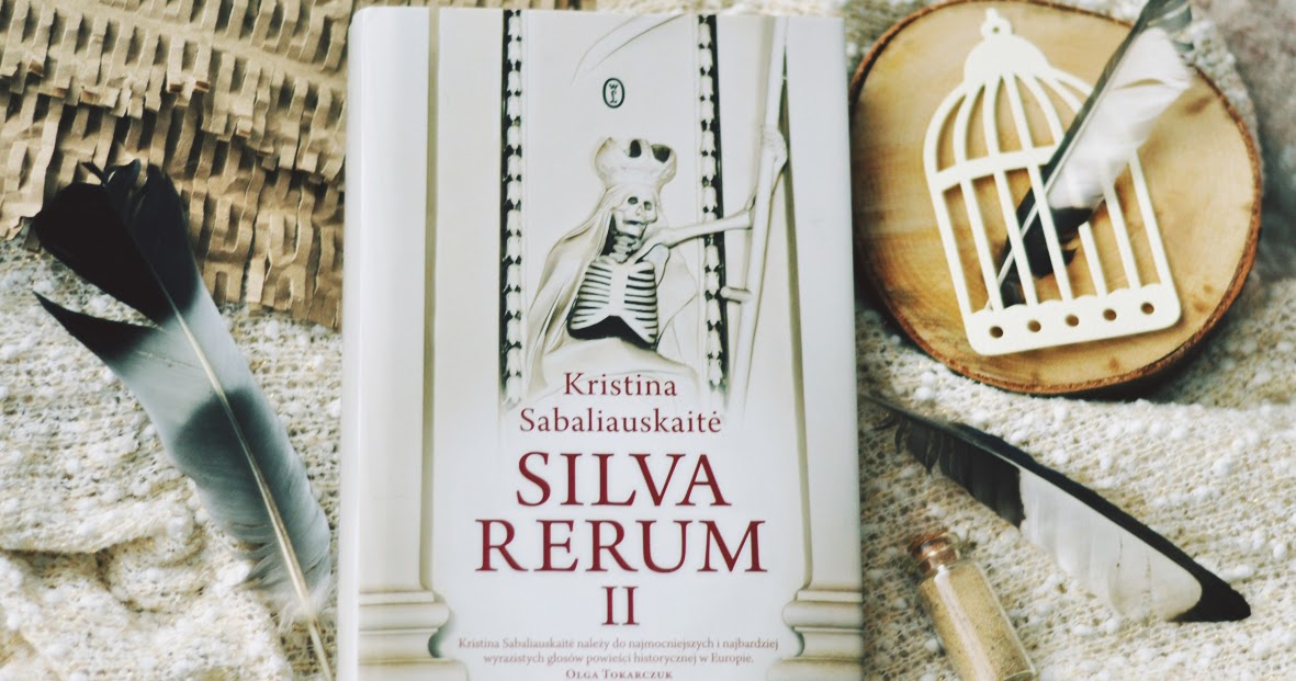 AnnRK: Myśli i słowa wiatrem niesione: Kristina Sabaliauskaitė "Silva ...