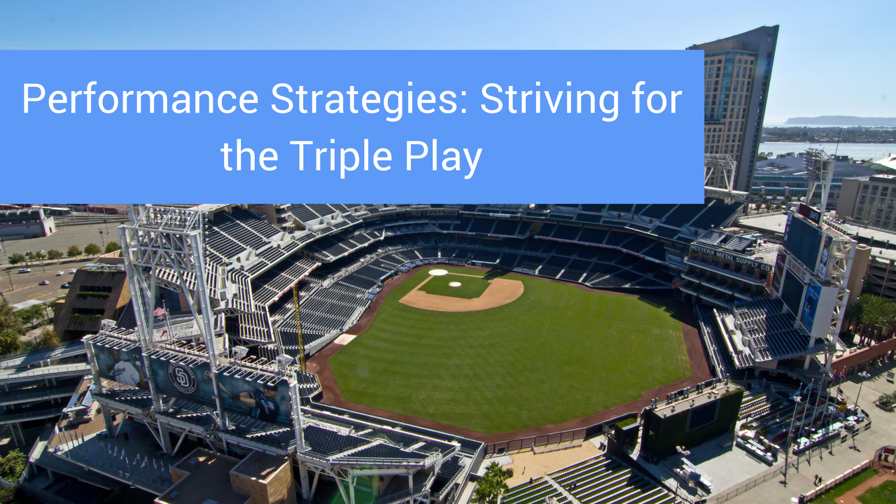 Performance Strategies: Striving for the Triple Play | Modern Manual ...