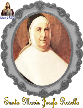 Leamos la BIBLIA: Santa María Josefa Rosello