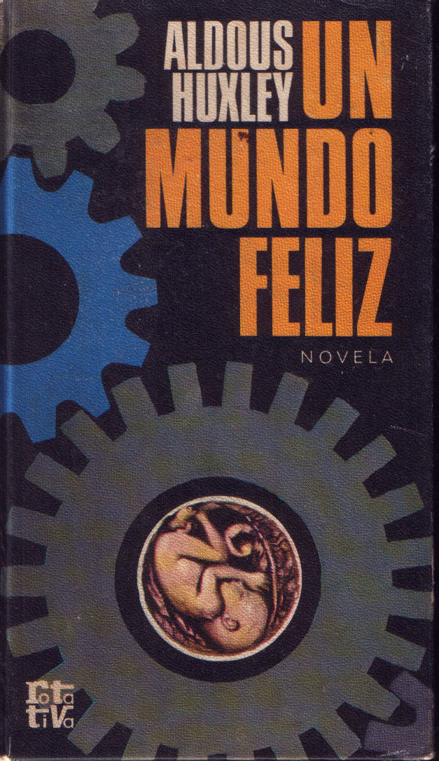 El Libro de Segunda Mano.: Libro. Un Mundo Feliz. Aldous Huxley