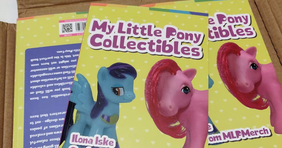 Our Book My Little Pony Collectibles is Now Available! | MLP Merch
