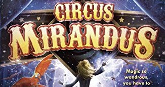 SJPL Reads!: Circus Mirandus by Cassie Beasley 304 pages