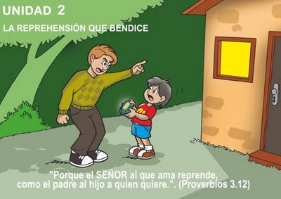 Unidad 2: LA REPREHENSIÓN QUE BENDICE ~ Escuelita Biblica Infantil