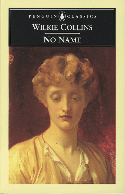 Book Review of No Name, by Wilkie Collins at Reading to Know
