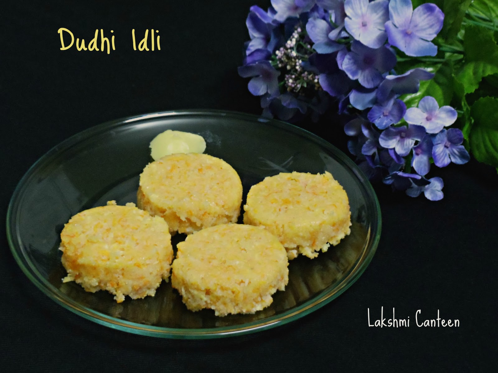 Lakshmi Canteen: Dudhi Idli (Pumpkin Idli)