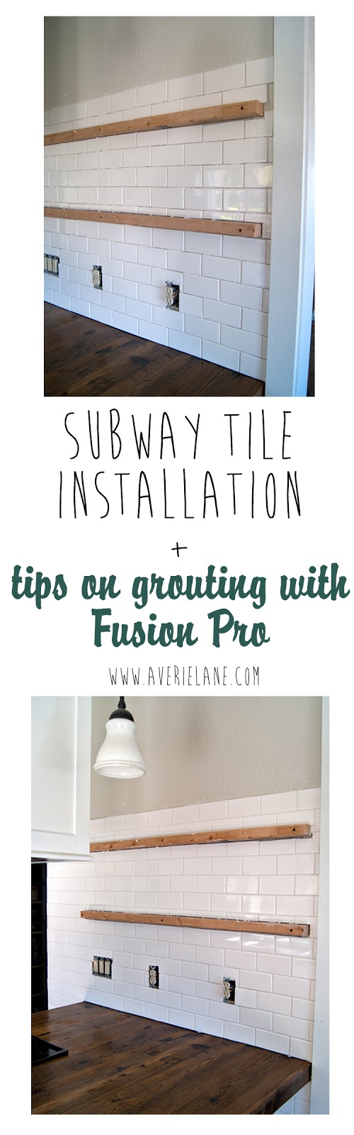 Subway tile installation + tips on grouting with Fusion Pro | Averie ...