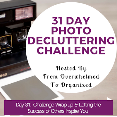 Day 31: 31 Day Photo Decluttering Challenge | From Overwhelmed to ...