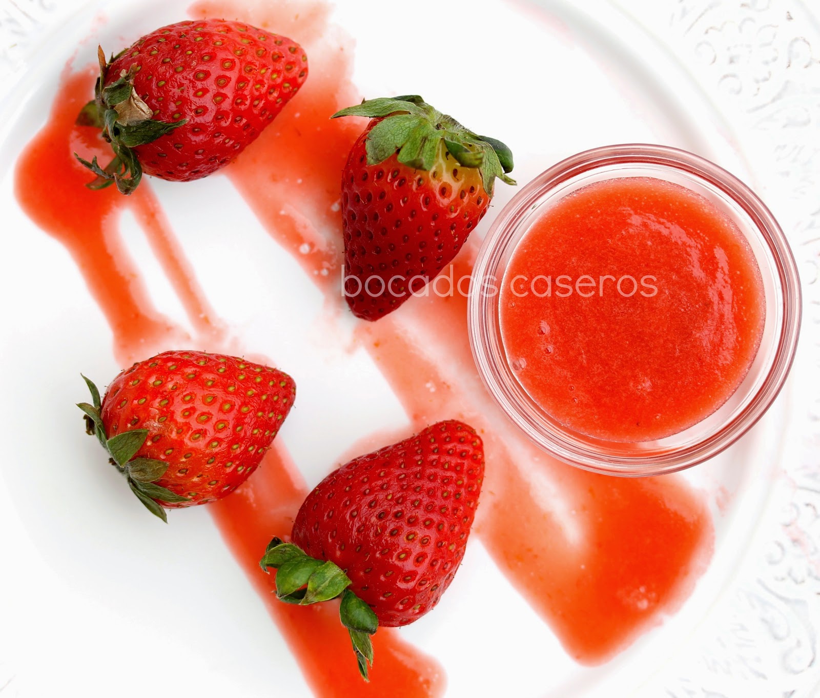 Bocados Caseros: COULIS DE FRESA (coulis strawberry recipe)