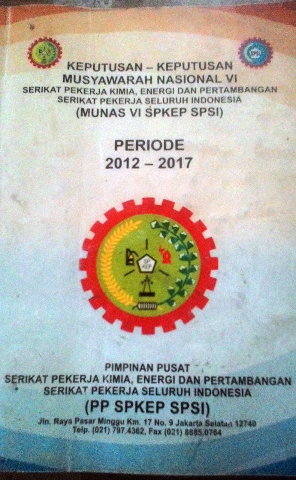 PUK SP KEP SPSI PT. HANKOOK CERAMIC INDONESIA: AD/ART SP KEP SPSI