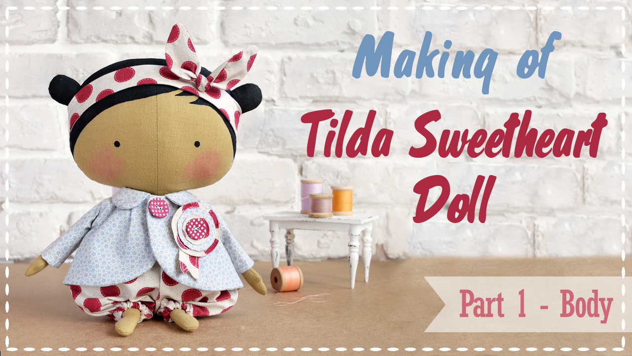 Tilda Sweetheard Doll Tutorial / Мастер - класс по пошиву куклы Тильды ...