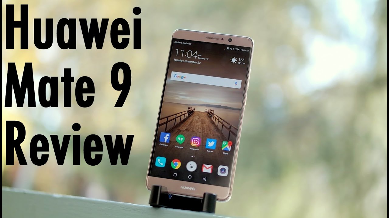 Review of Huawei Mate 9 Pro