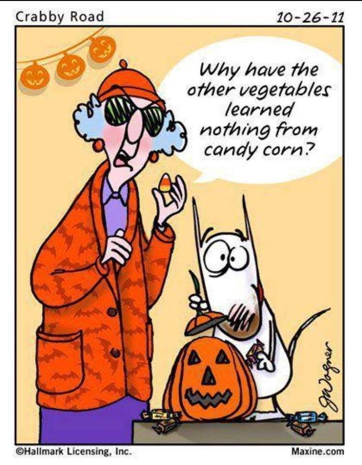 TRUSTWORTHY SAYINGS: Friday Funny - Candy Corn