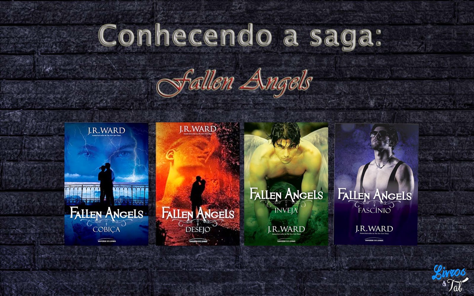 Sobre Sagas: Fallen Angels. - Livros & Tal