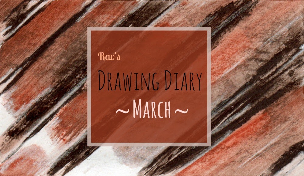 Ravalation: Drawing diary: March