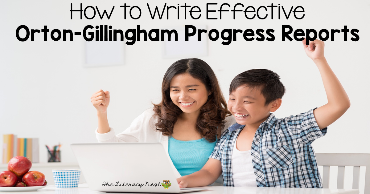 How To Write Effective Orton Gillingham Progress Reports The Literacy how-to-write-effective-orton-gillingham-progress-reports-the-literacy