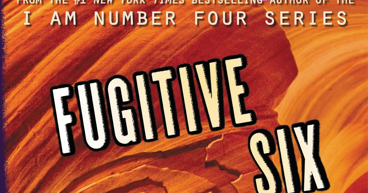 'Fugitive Six' Continues Pittacus Lore's Lorien Legacies Reborn Series ...