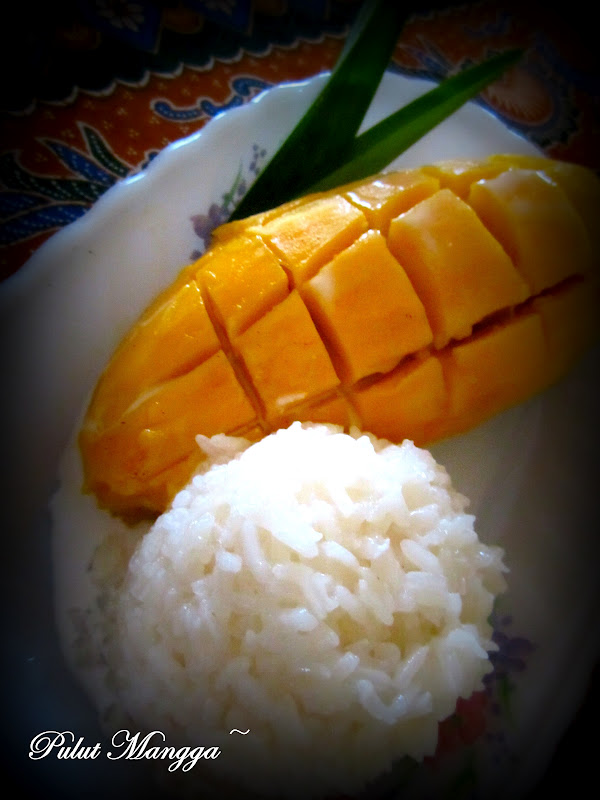 CooKiNG wITh LoVe...: Pulut Mangga~