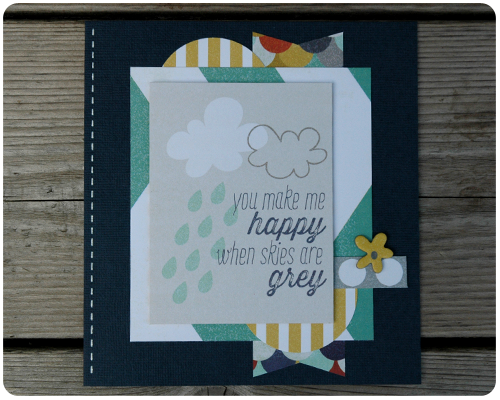 Crafty Cucumber: You Make Me Happy When Skies are Grey