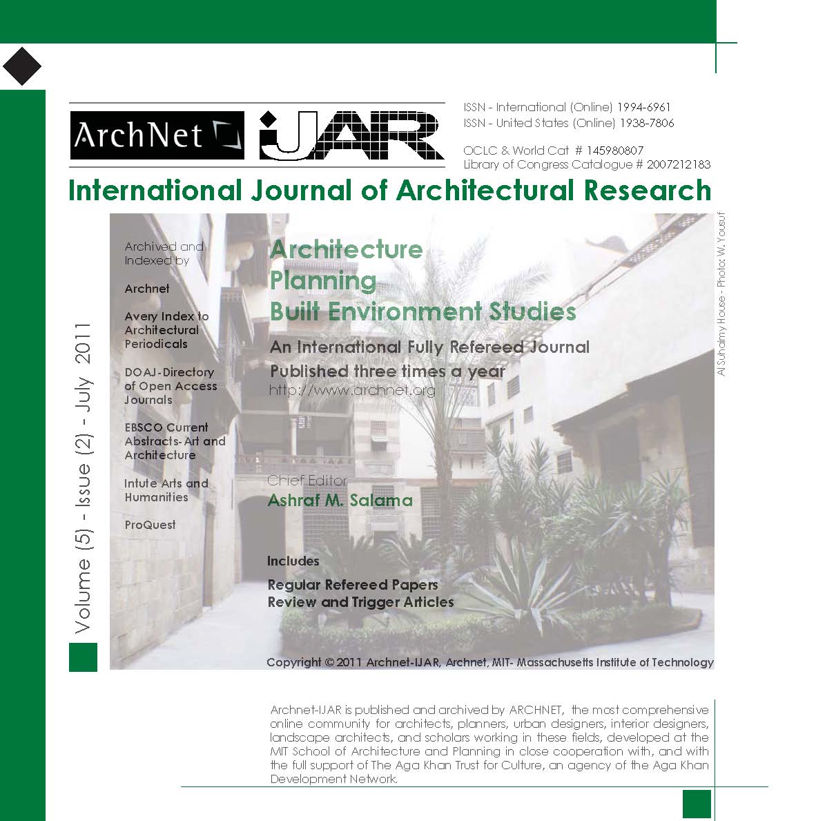 Architecture-Urbanism: Archnet-IJAR Volume 5, Issue 2, July 2011 is now ...