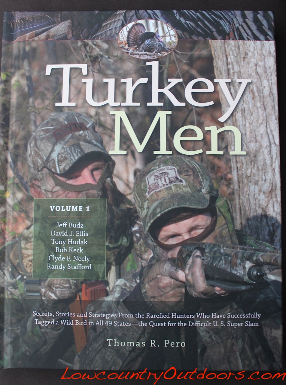 Lowcountry outdoors: Read Turkey Men and Get Ready for Turkey Season Opener