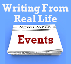 Fiction University: Turning Real Life Events Into Novels