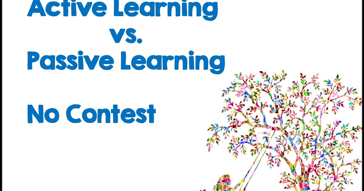 Active Learning vs. Passive Learning...No Contest - SMART KIDS