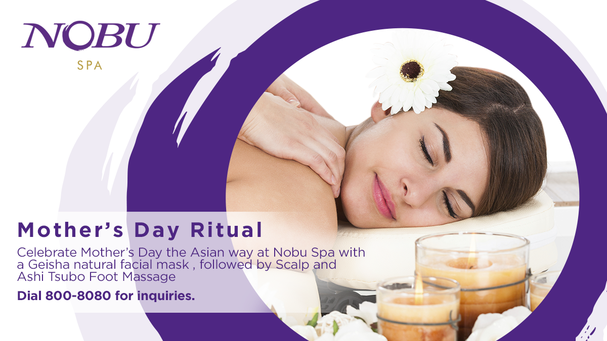 Relaxing Mother's Day at Nobu Spa. - Blog for Tech & Lifestyle