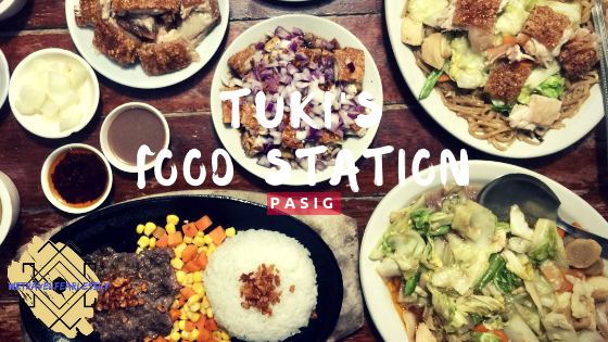 Tuki's Food Station in Manggahan, Pasig - WTF Food Review ...