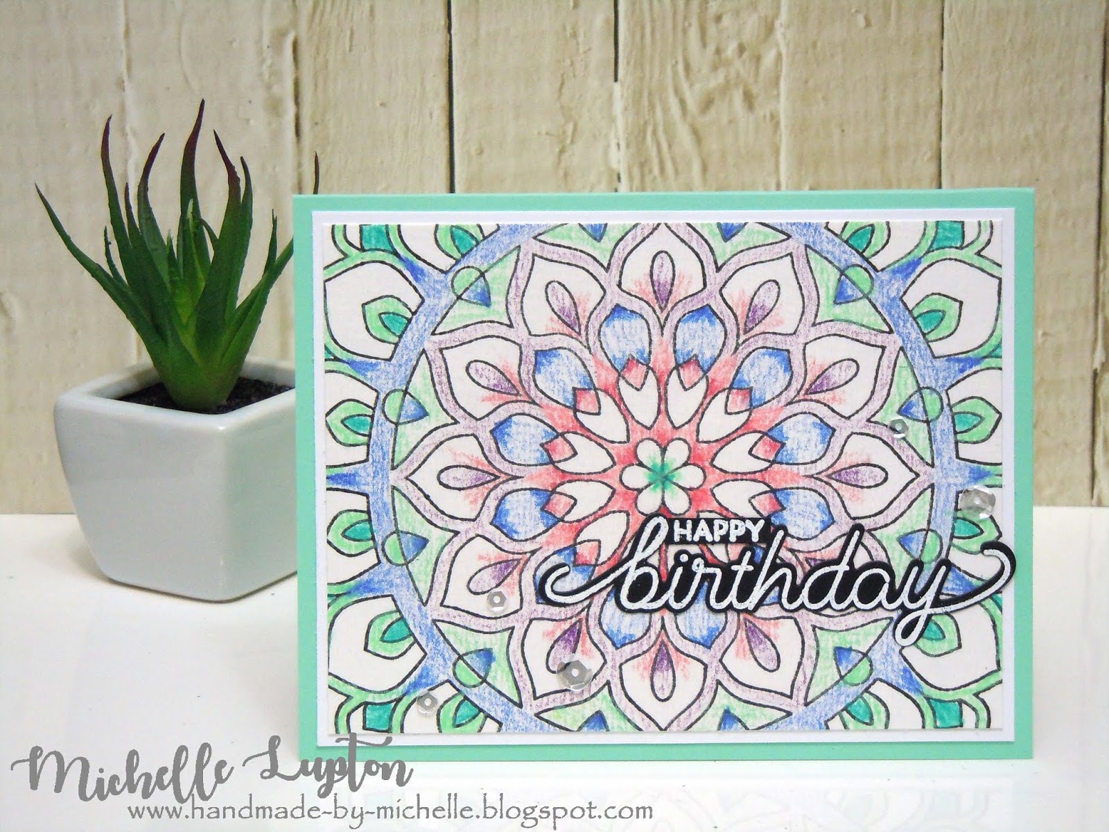 Handmade by Michelle: Mandala birthday