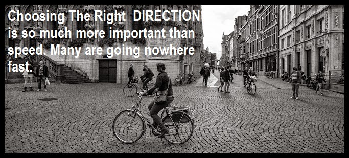 Choosing The Right DIRECTION | Quotes and Sayings