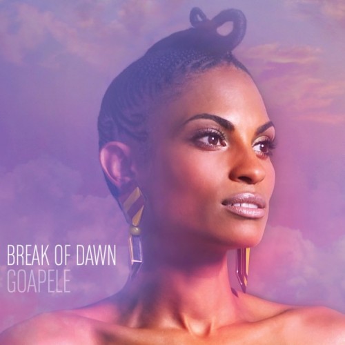 Album Review: "Break Of Dawn" by Goapele - Eclectic Heart