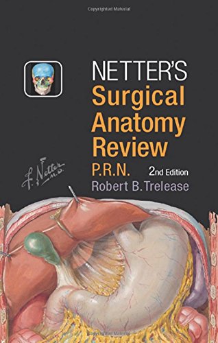 Netter’s Surgical Anatomy Review - GLOBAL MEDICAL