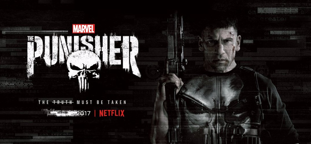 “One batch, two batch, penny and dime” || Reseña “The Punisher” (2017)