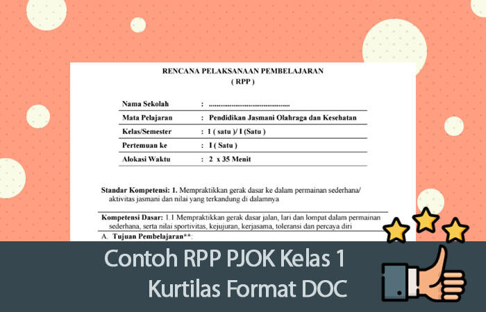 Contoh RPP PJOK Kelas 1 Kurtilas Format DOC | Kurikulum 2013 Revisi Blog