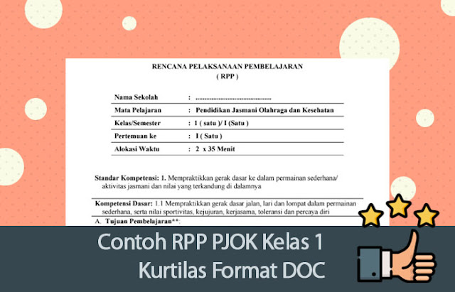 Contoh RPP PJOK Kelas 1 Kurtilas Format DOC | Kurikulum 2013 Revisi Blog