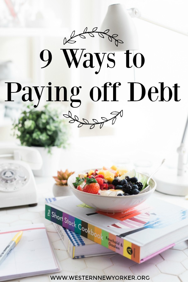 9 Ways to Paying off Debt - The Western New Yorker