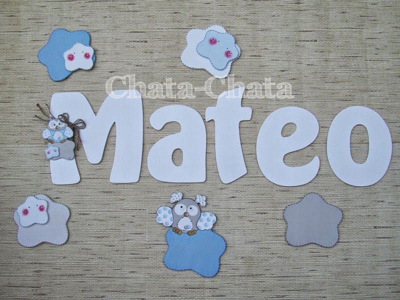 Chata-chata. Decoración infantil: LETRAS PARA MATEO