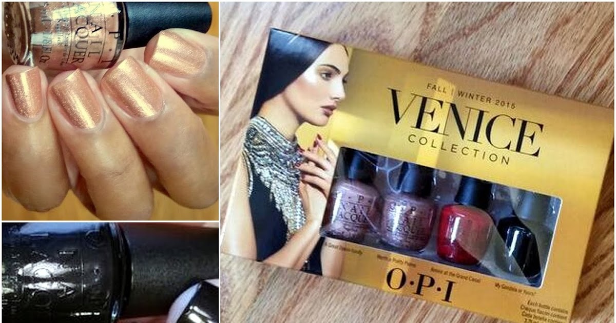 Enamel Girl: OPI Venice Fall 2015 Collection - Mini Set Swatches