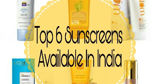 6 Best Sunscreens Available In India (Say Bye to Sunburn and Tanning)