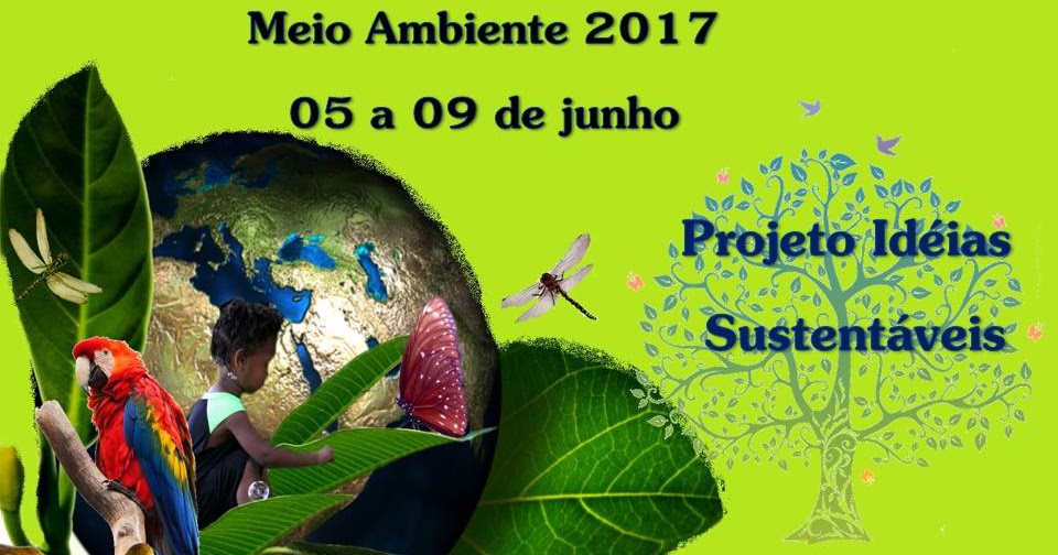 Premio Idéias Sustentaveis 2017: Premio ideias sustentáveis