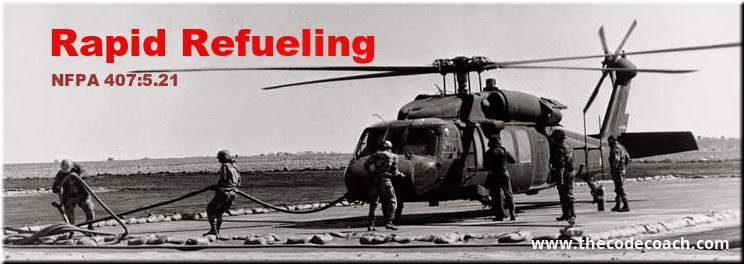Blog of Aaron J.: Rapid Refueling and NFPA 407