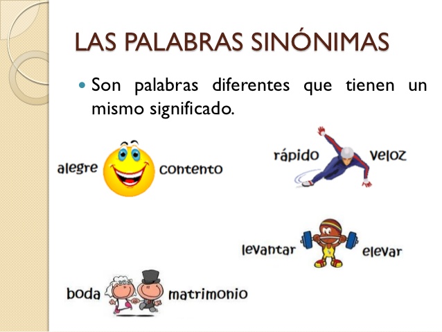 las palabras sinónimas, antónimas y paronimas