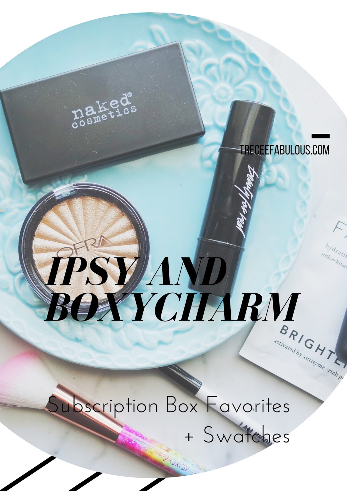 BoxyCharm and Ipsy Glam Bag : Subscription Box Favorites + Swatches ...